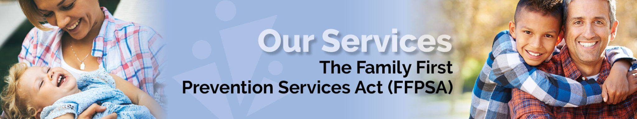 Family First Prevention Services Act – Lucas County Children Services